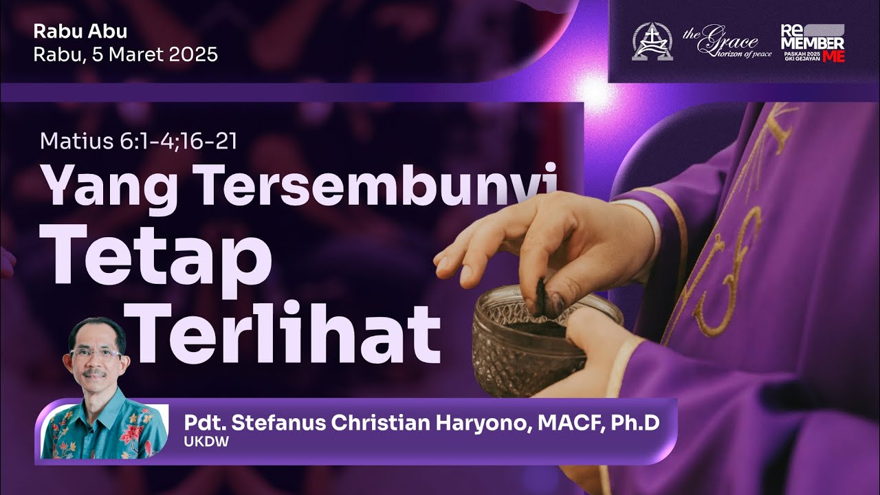 IBADAH RABU ABU| 05 Maret 2025 - 17.00 WIB | Pdt.Stefanus C.Haryono (Dosen UKDW) - YouTube