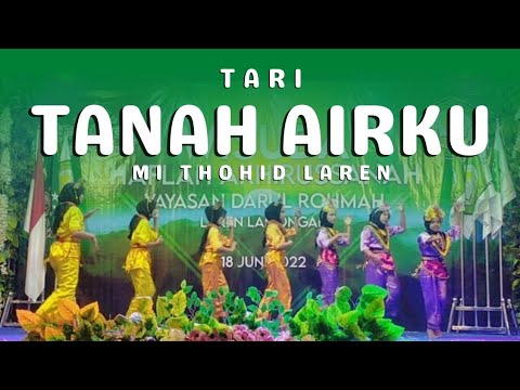 TARI TANAH AIRKU 🌿 (MI THO HID LAREN)
