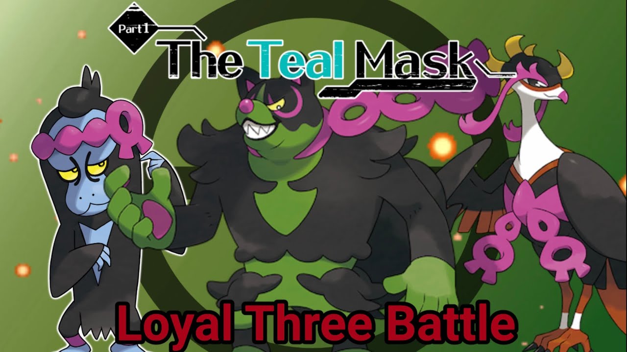 Loyal Three Battle Theme - Pokémon The Teal Mask - YouTube