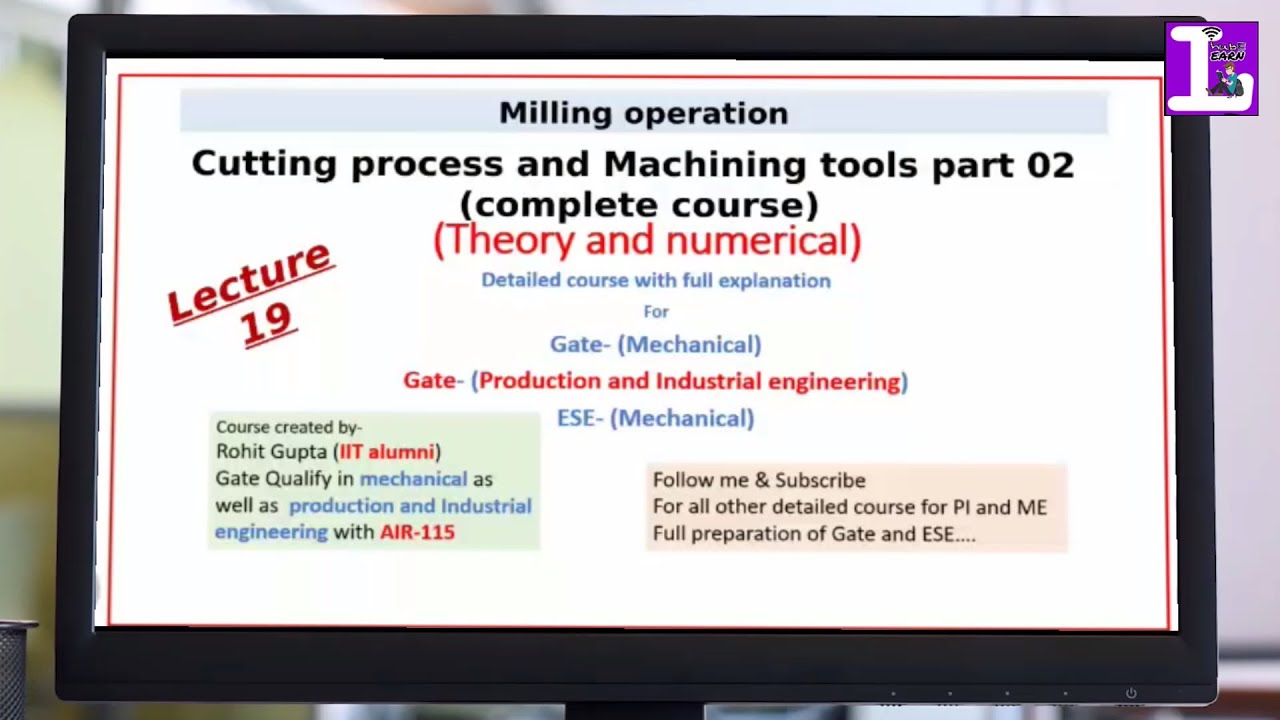 (Lecture 19) cutting part 02 complete course- milling operation - YouTube