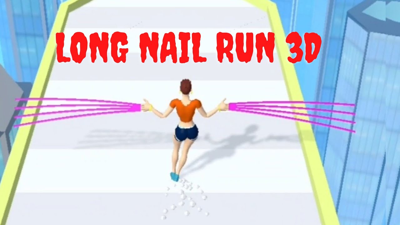 Long Nail Run 3D || Level 8 to 10 || All Levels walkthrough gameplay ...