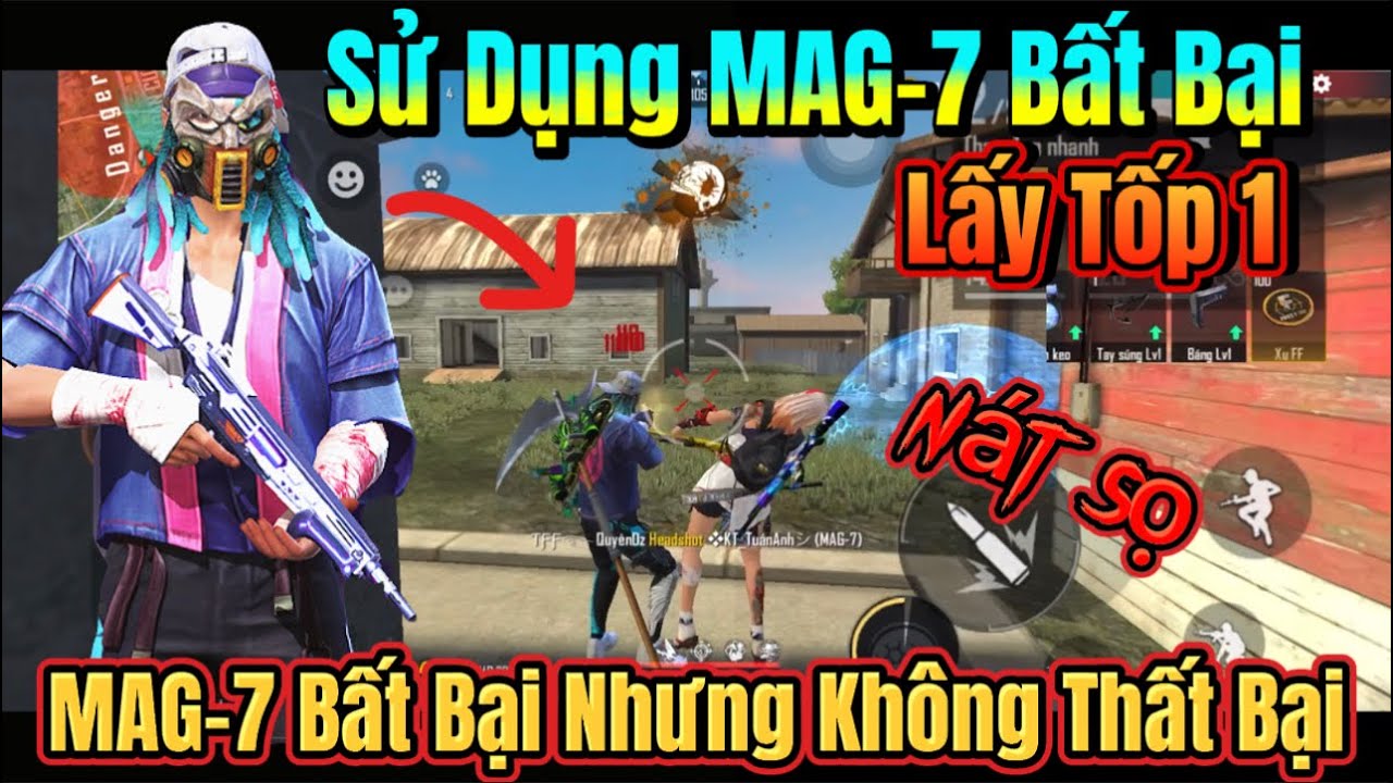 [FREE FIRE] Sử Dụng MAG-7 Bất Bại Lấy Tốp 1 Trong Rank Thách Đấu Và Cái ...