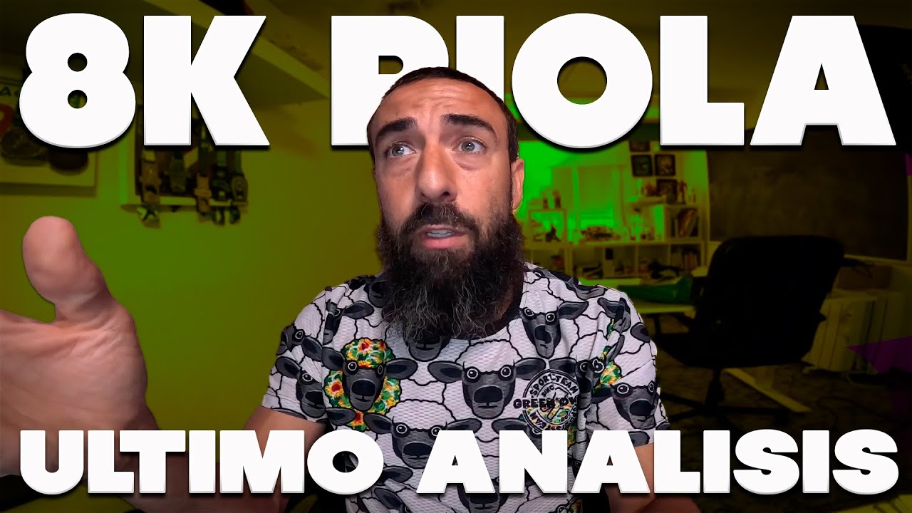 ️ULTIMO ANALISIS del 8k RIOLA, pasamos pagina, SEGUIMOS 🏃‍♂️ - YouTube