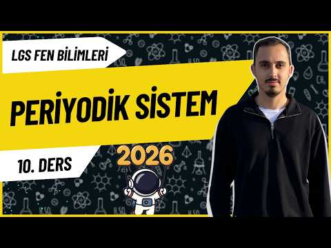 LGS PERİYODİK SİSTEM Konu Anlatımı | 8. Sınıf Fen Bilimleri 10. Ders