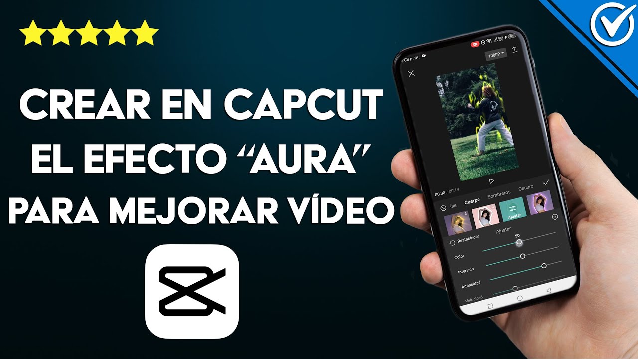¿Cómo crear en CAPCUT el efecto 'Aura' para mejorar en la edición de tus videos? - YouTube