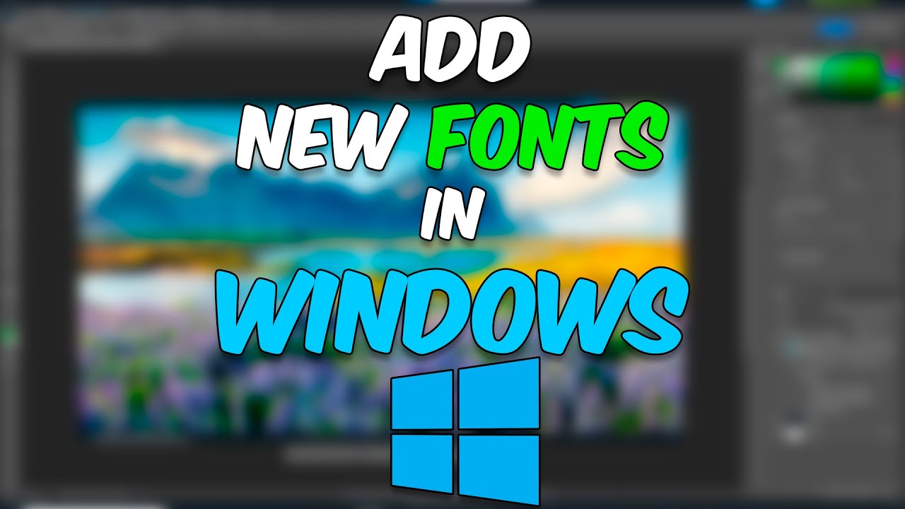 How to Download and Install New Fonts on Windows - YouTube