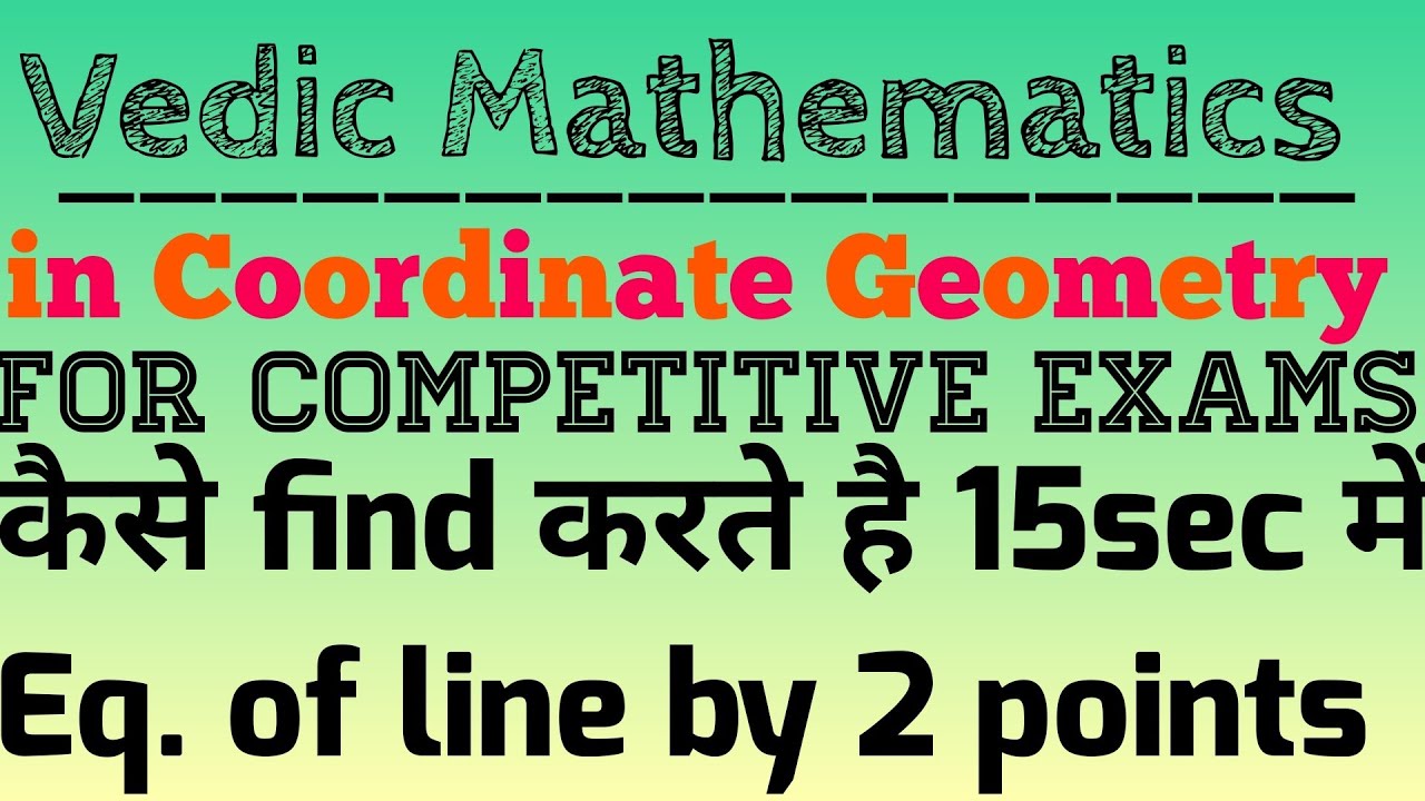 vedic mathematics in coordinate geometry for class 12th and competitive ...