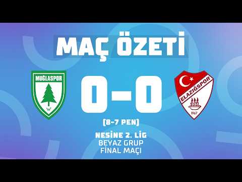 Nesine 2. Lig Beyaz Grup Play-Off Finali I Muğlaspor 0-0 Seza Çimento Elazığspor (Penaltılar 8-7)