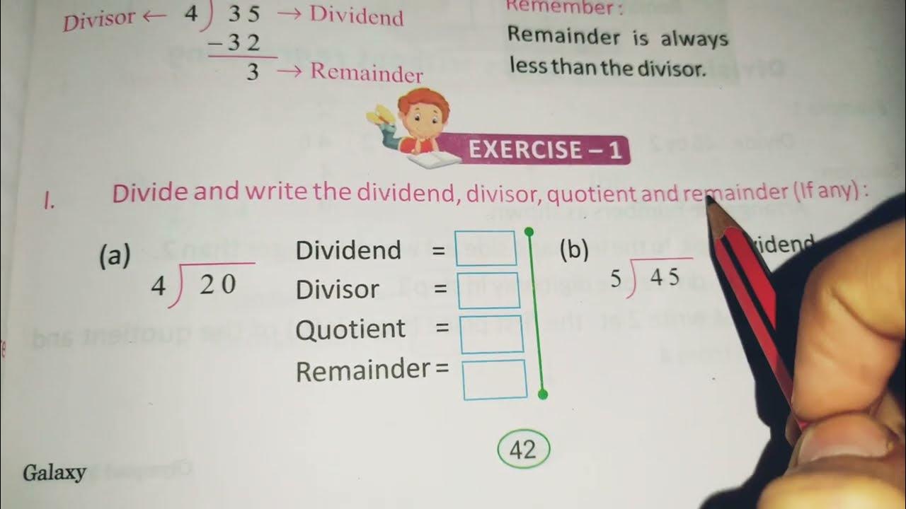 divide and write the dividend, divisor, quotient and remainder | divide ...