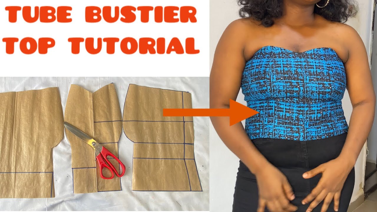How to draft a Bustier Pattern / Tube Bustier Cutting and Stitching ...