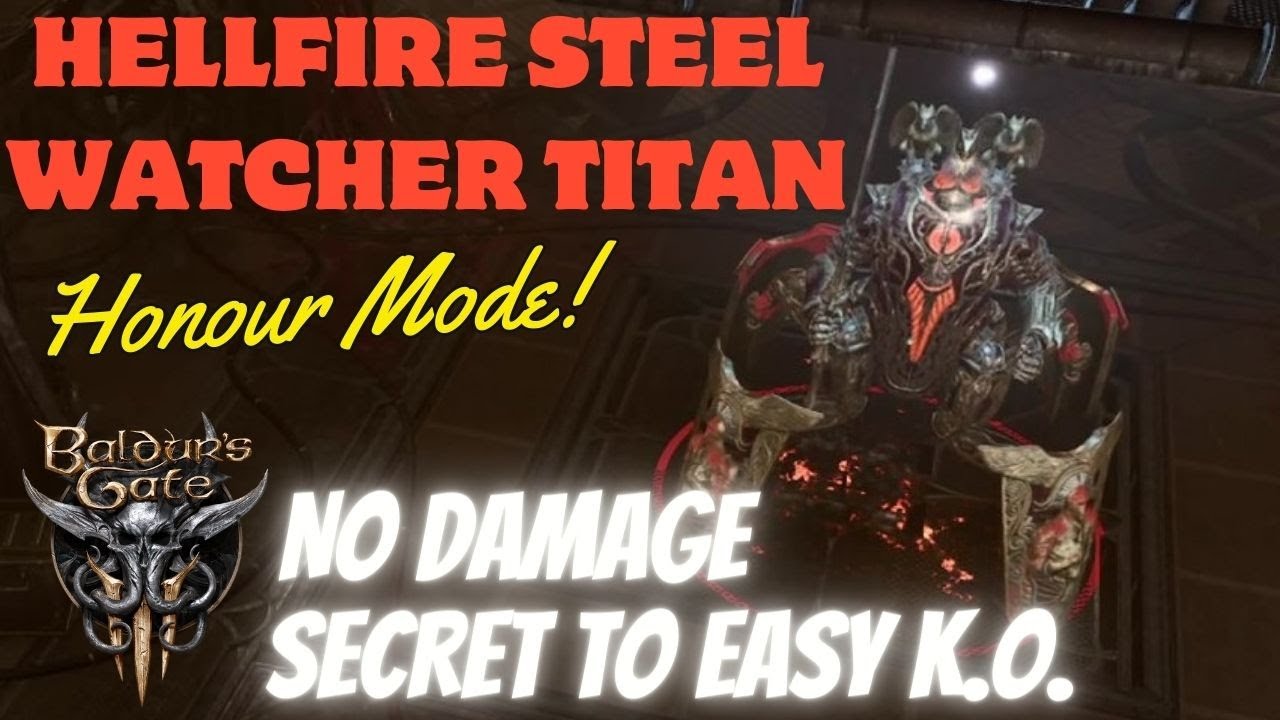 Baldur's Gate 3 Honour Mode - How to Defeat Steel Watch Foundry Titan ...