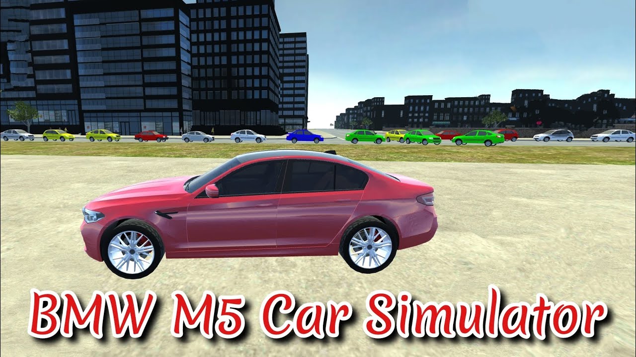 BMW M5 Car Simulator Gameplay | Excellent Car Driving In The City ...
