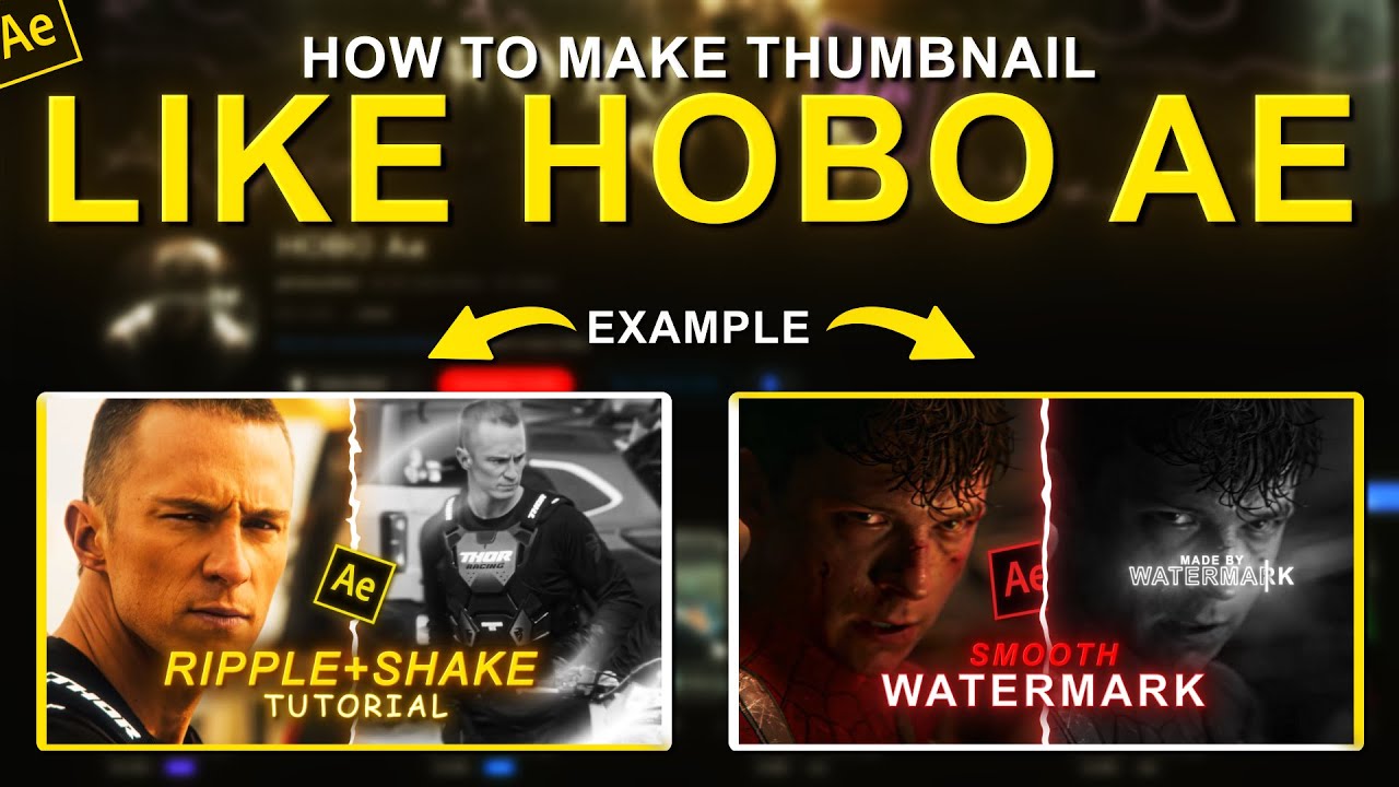 how to make thumbnail like HOBO AE in 10 minutes - after effects ...