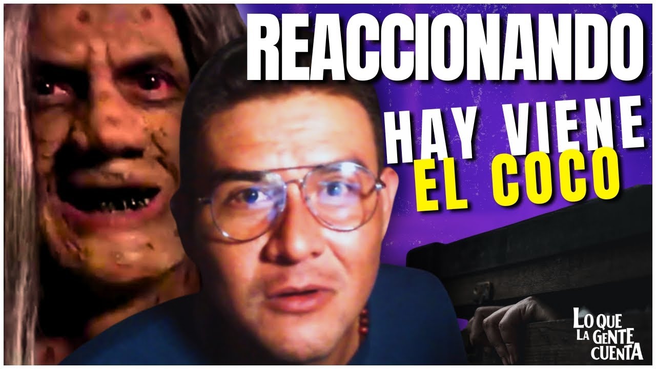 ¿El Coco es Real? La Historia Más Aterradora de 'Lo Que La Gente Cuenta ...