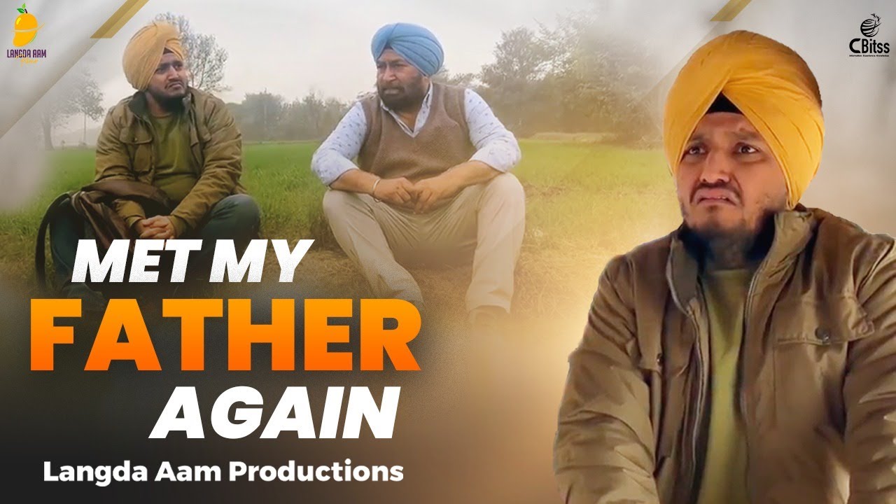 Met My Father Again | Emotional Hindi Story | Langda Aam Productions ...