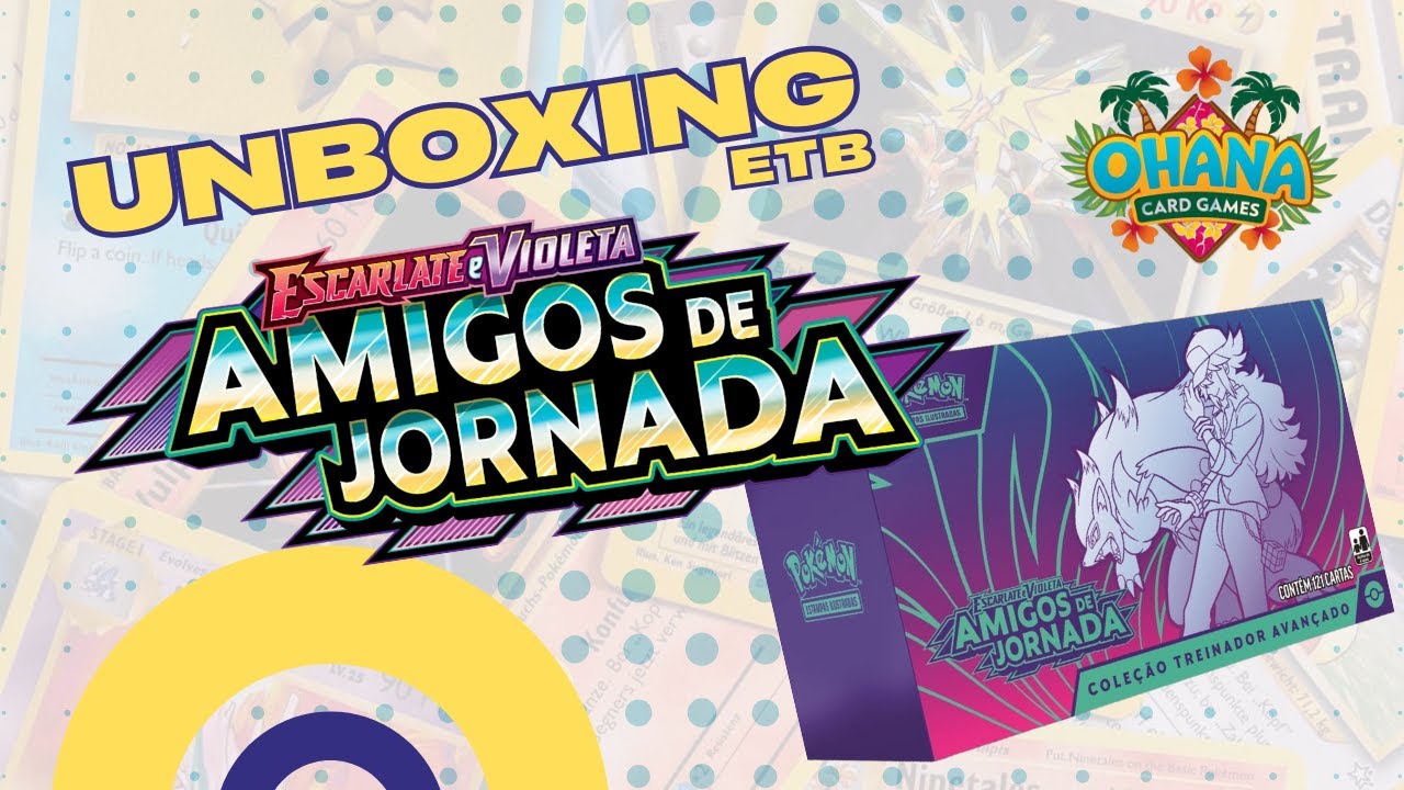 Unboxing - ETB - Amigos de jornada - ETAAA má sorte nessa! - YouTube