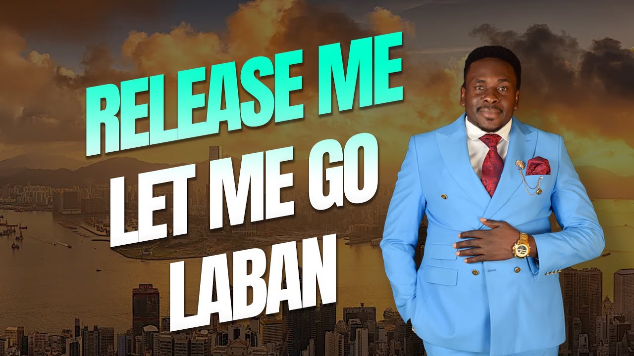 RELEASE ME, LET ME GO LABAN | 20-06-2024 - YouTube