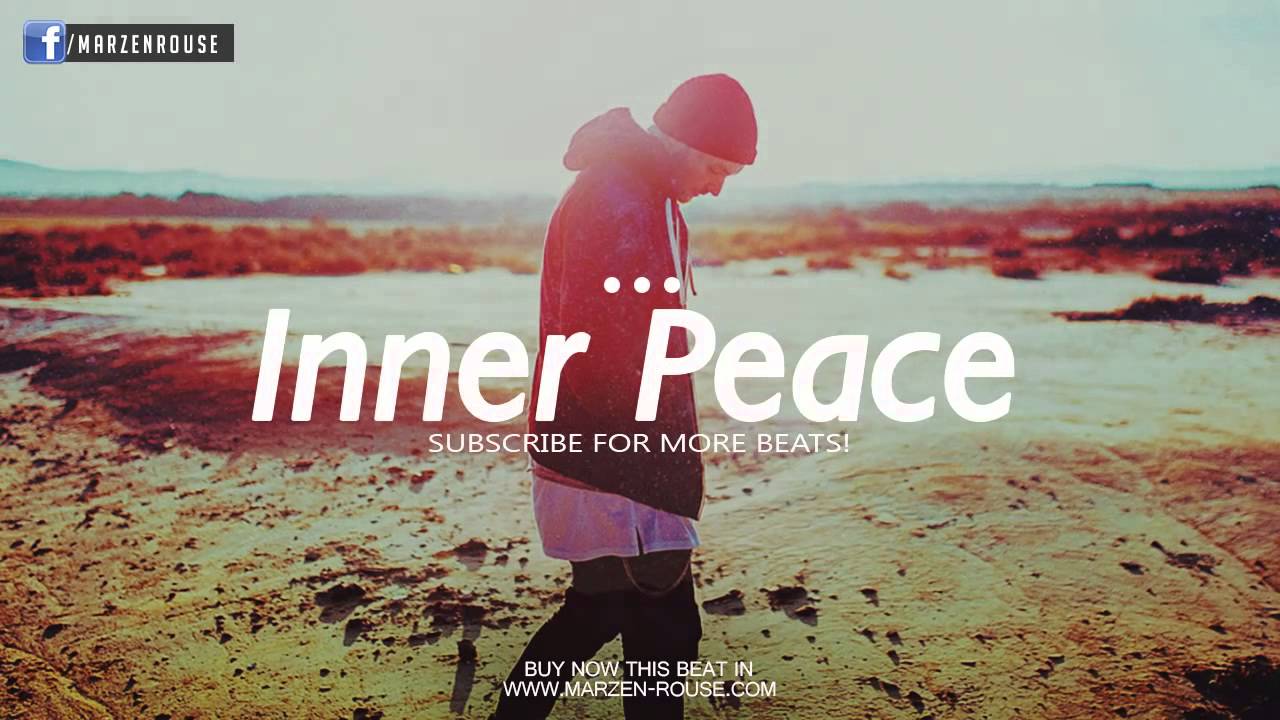 'Inner Peace' Inspiring Motivational Rap Beat Hip Hop Instrumental 2015 ...