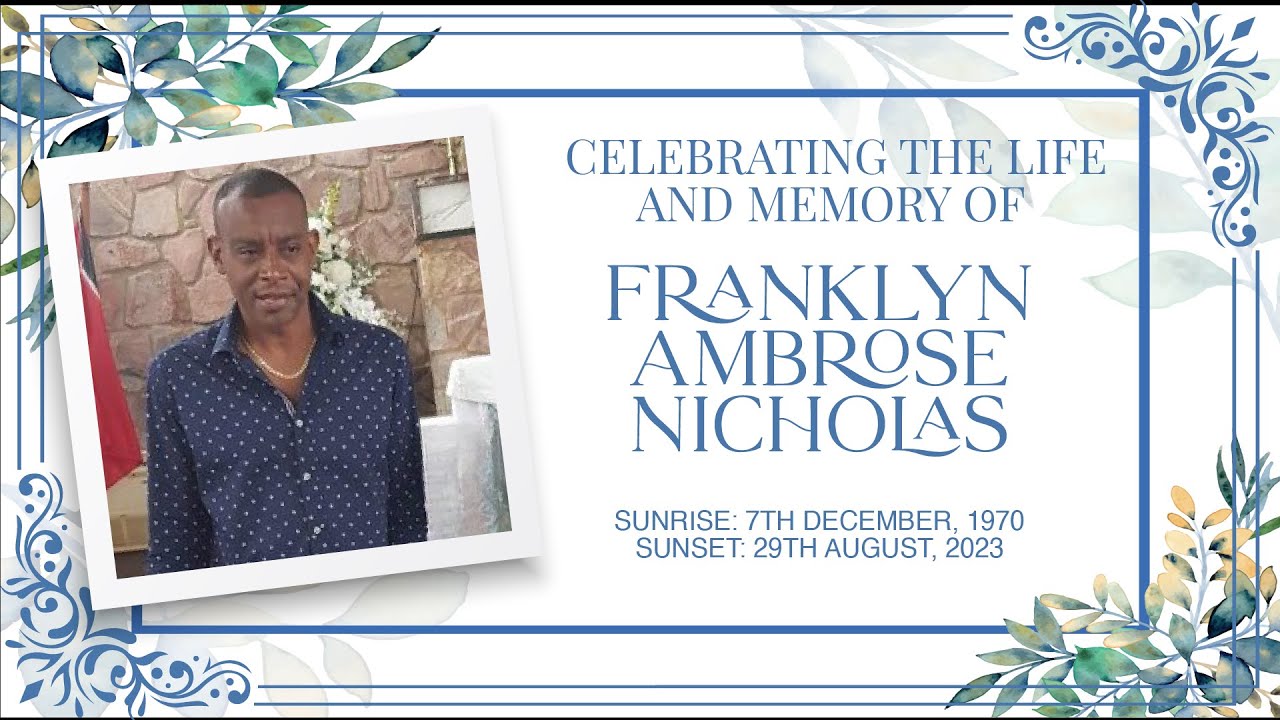 The Funeral Service of Franklyn Ambrose Nicholas - YouTube