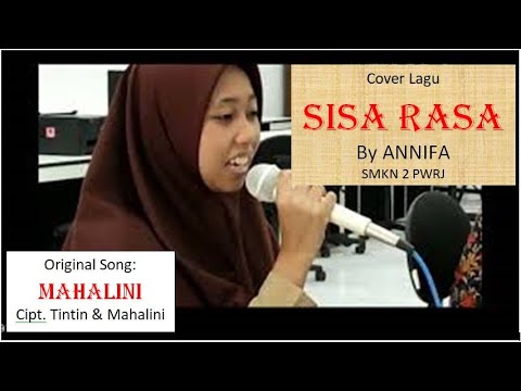 Sisa Rasa Cover Annifa Original Singer Mahalini, Cipt. Tintin ...