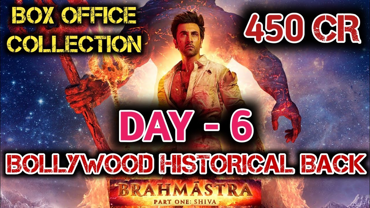 Brahmastra 6 Day Collection,Brahmastra Collection,Brahmastra Box Office ...