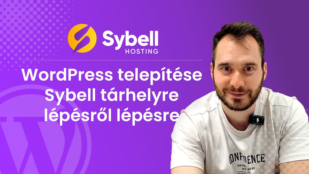 WordPress telepítése Sybell Hosting tárhelyre - Gyakorlati útmutató ...