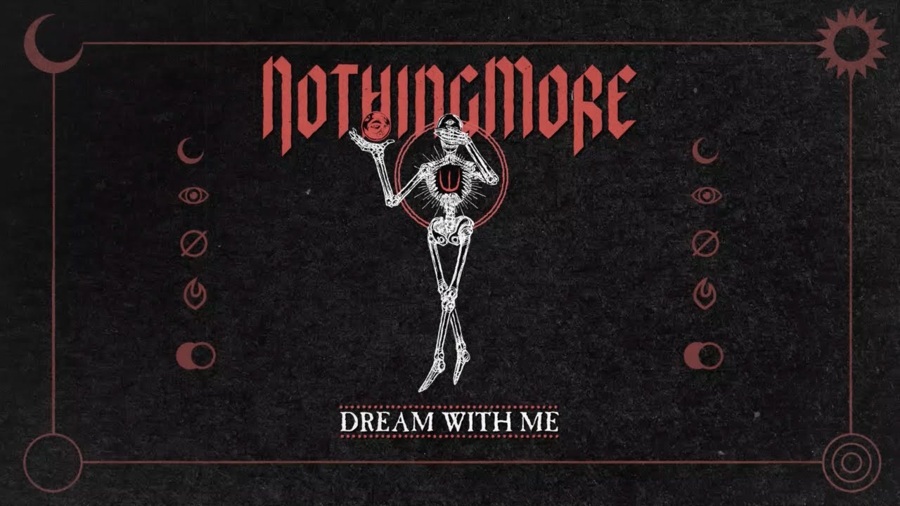 Nothing More - Dream With Me (Lyric Video) - YouTube