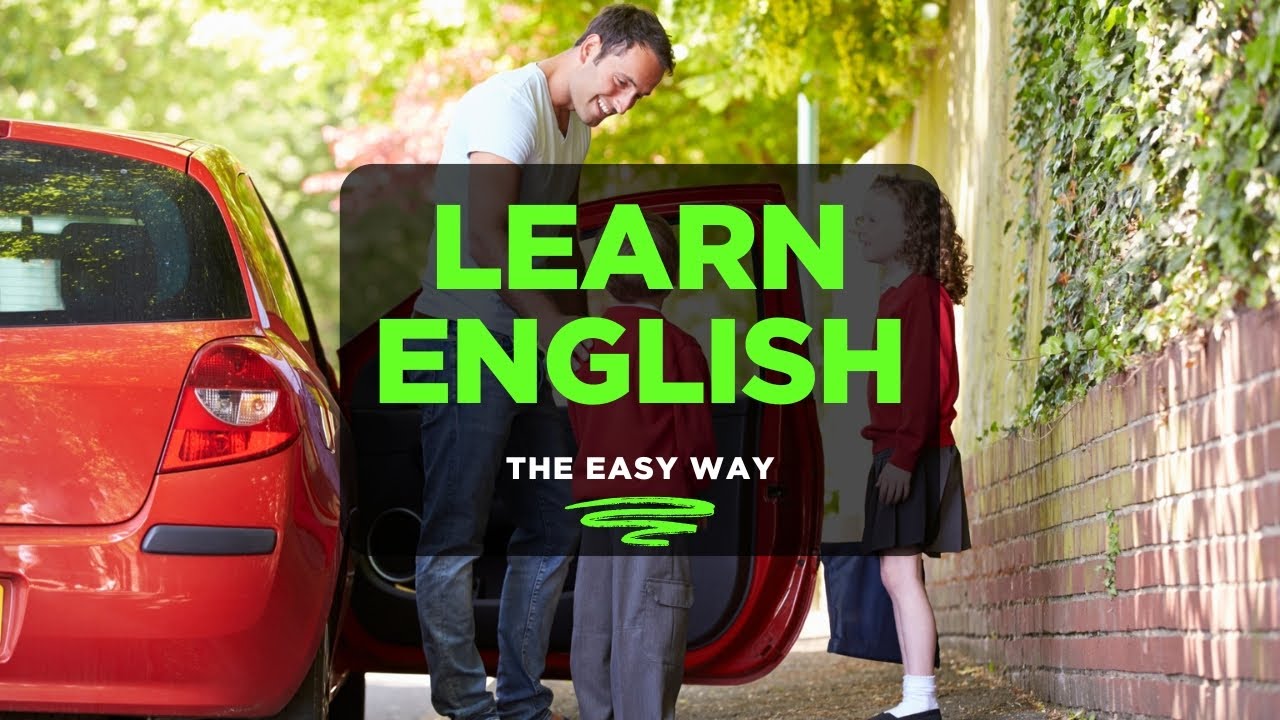 Describe This Picture in English – School Drop-off Scene for Beginners ...