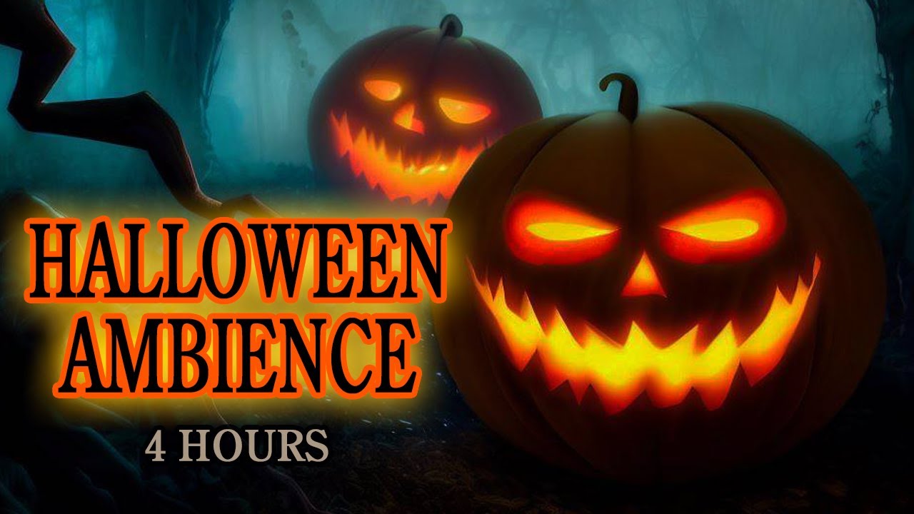 Spooky Halloween Ambience 🎃 4 Hours of Halloween Scary Sounds and ...