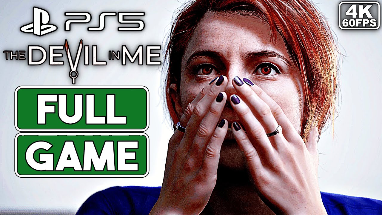 THE DEVIL IN ME (The Dark Pictures) Gameplay Walkthrough FULL GAME [PS5 ...