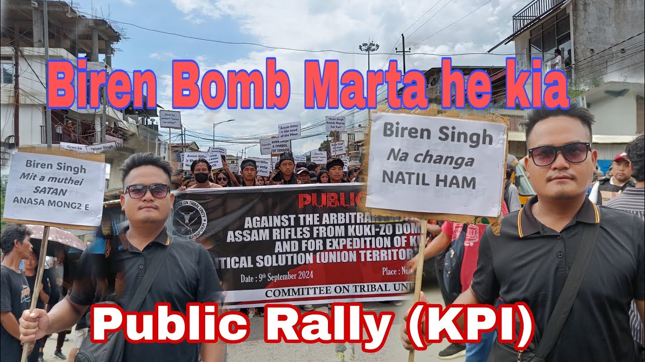 Biren Sakthu Bomb💣 Marta He Kia😡 Biren Kuki te Bomb nalhah khum hitam😭 ...