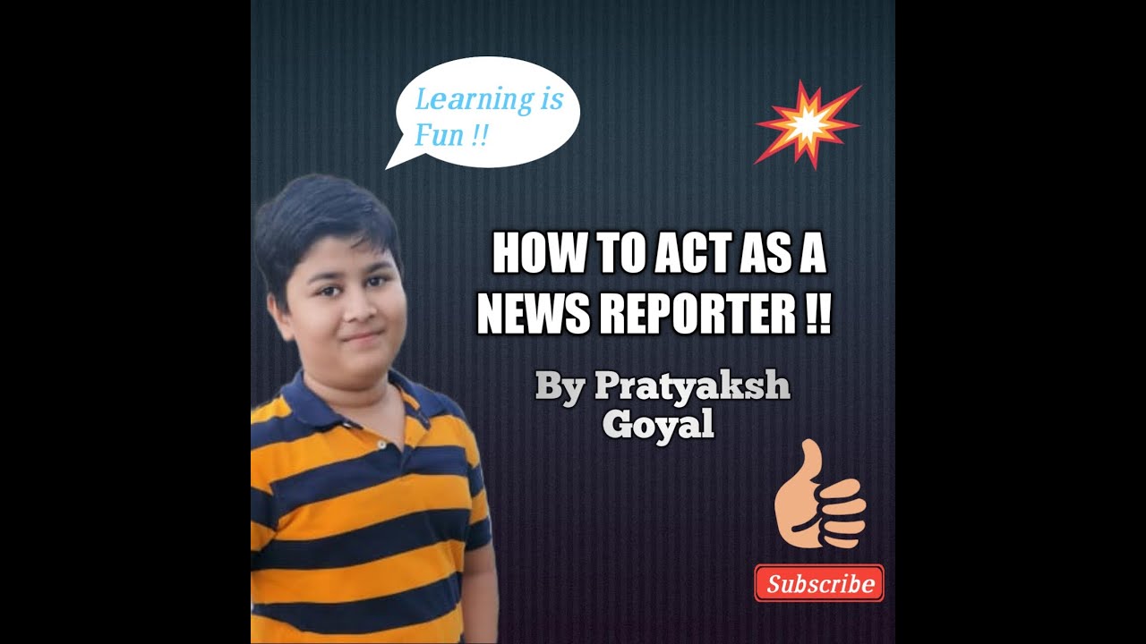 ROLE PLAY AS A NEWS REPORTER - YouTube