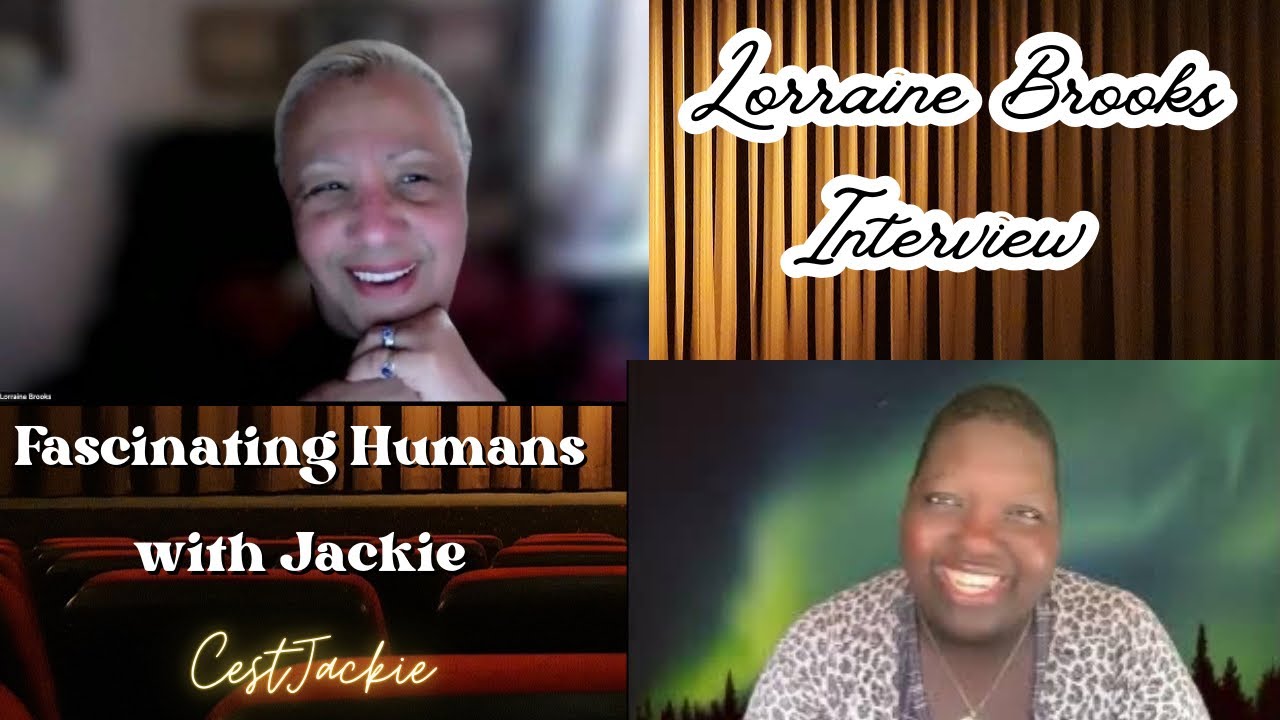 LORRAINE BROOKS INTERVIEW | FASCINATING HUMANS WITH JY | INTERVIEW WITH JACKIE - YouTube