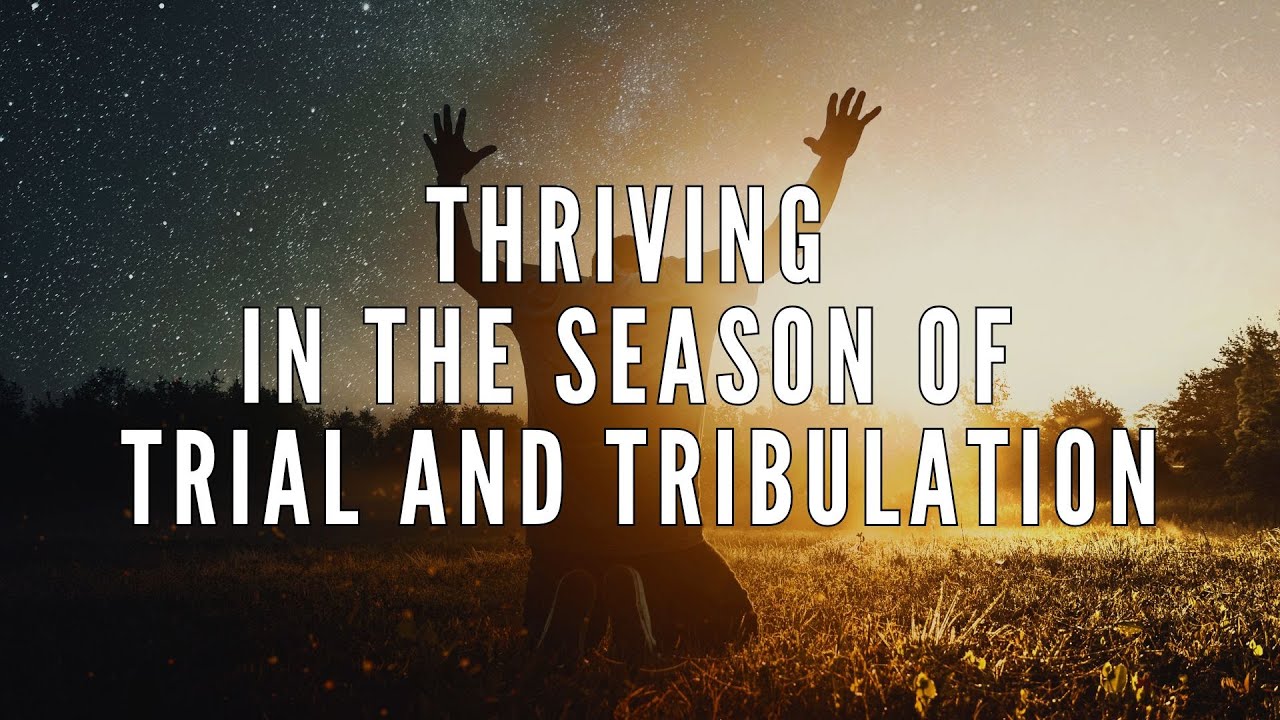 Sunday Service - Thriving in the season of Trial and Tribulation - YouTube