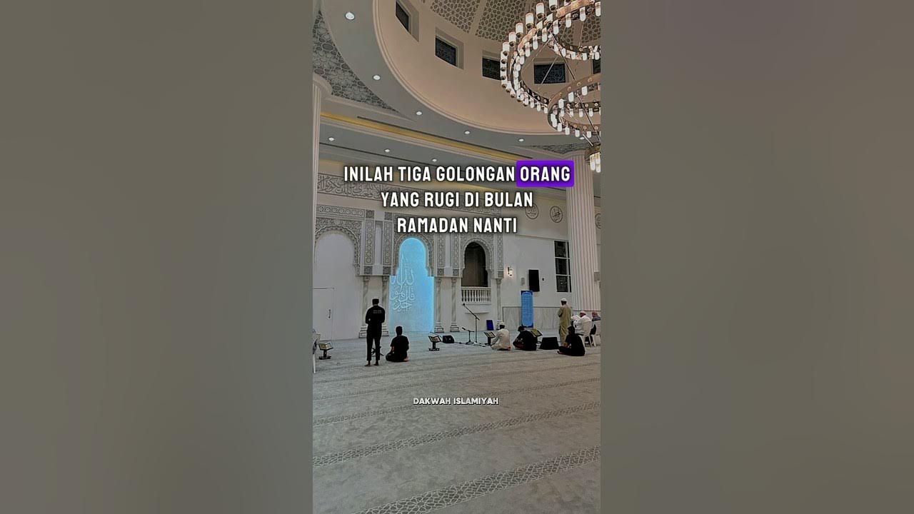 3 Golongan orang yang akan rugi dibulan ramadhan #shorts #dakwah #islam #bismillah # ...