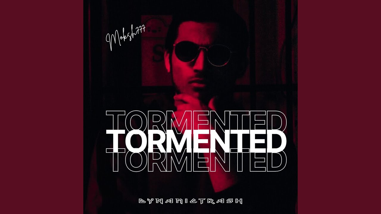Tormented - YouTube