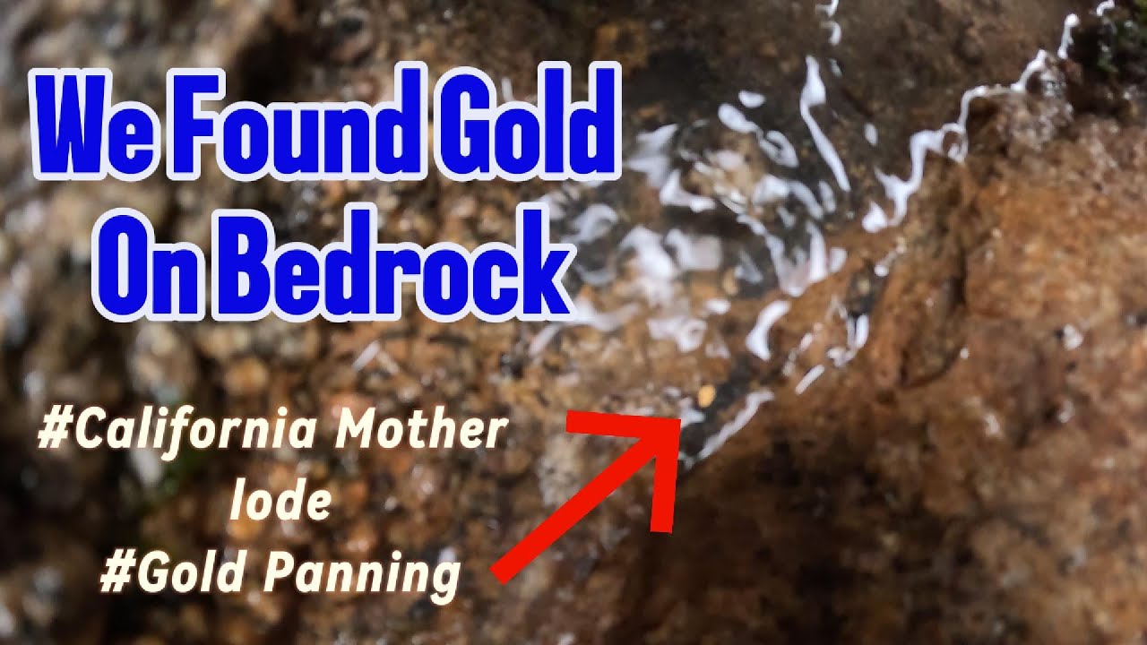 We Found Gold everywhere on the Bedrock while Gold panning the ...