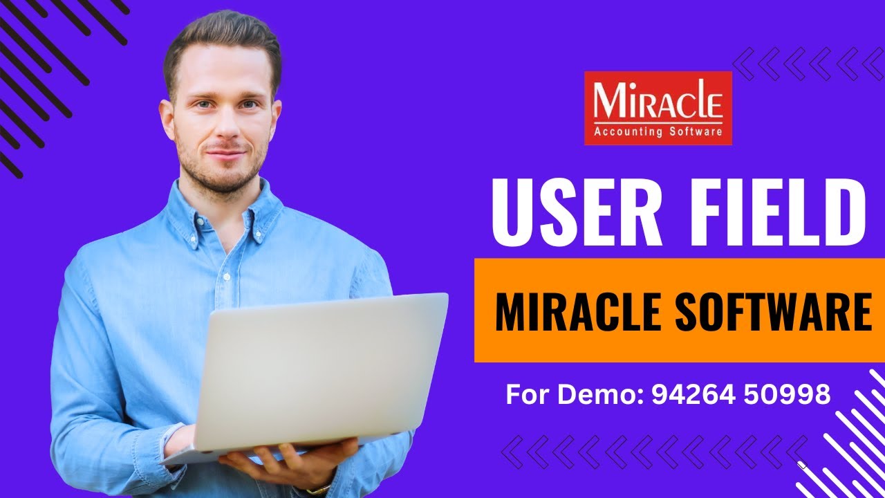 User Field in Miracle Accounting Software - YouTube