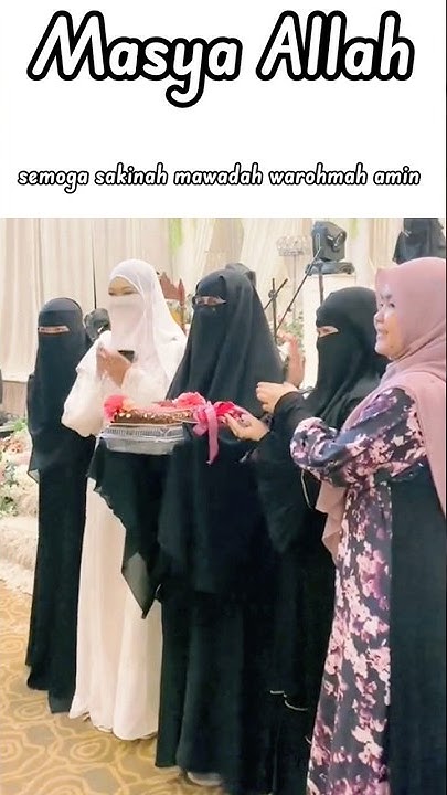 Masya Allah pengantin bercadar cantik dapat kado - YouTube
