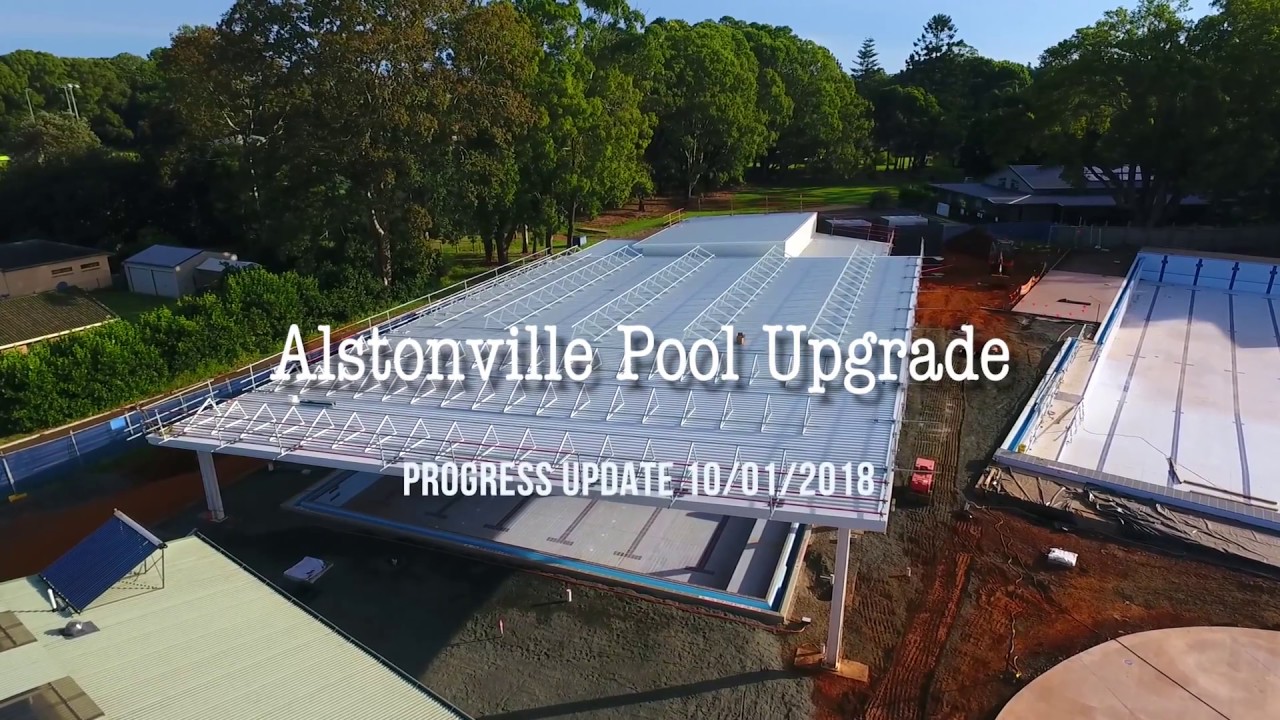 Alstonville Pool Upgrade 10/01/2018 - YouTube