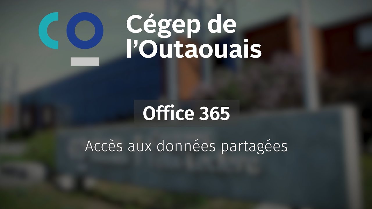 Cégep de l'Outaouais - Accès aux données partagées de OneDrive - YouTube