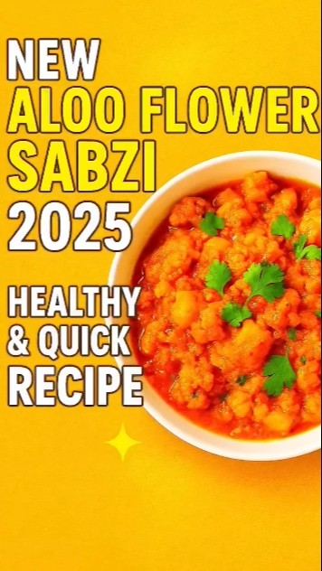 New Aloo Flower ki Sabzi Recipe 2025 | Healthy Vegetarian Curry | Easy ...