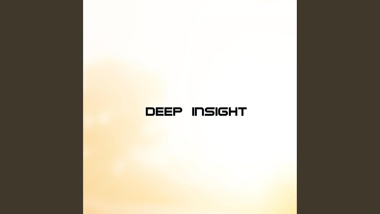 Deep Insight (Instrumental) - YouTube