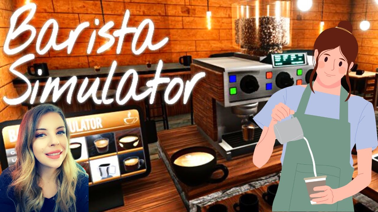 ⭐Early Look⭐ Barista Simulator - First Look Gameplay - YouTube