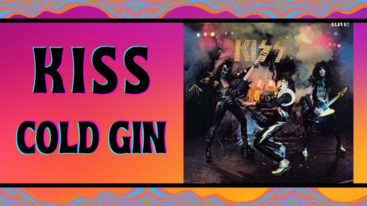 Cold Gin - KISS - YouTube