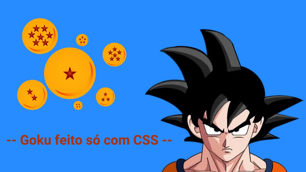 Goku feito SÓ com css 😮 - YouTube