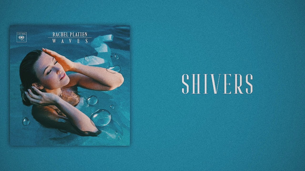 Rachel Platten - Shivers (Slow Version) - YouTube