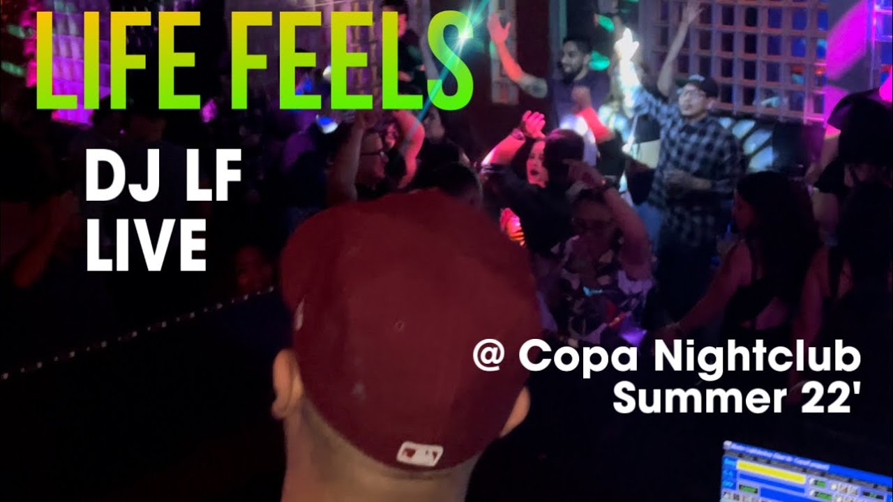 DJ LF en Vivo @ Copa Nightclub Palm Springs, CA 2022’ part 2 - YouTube