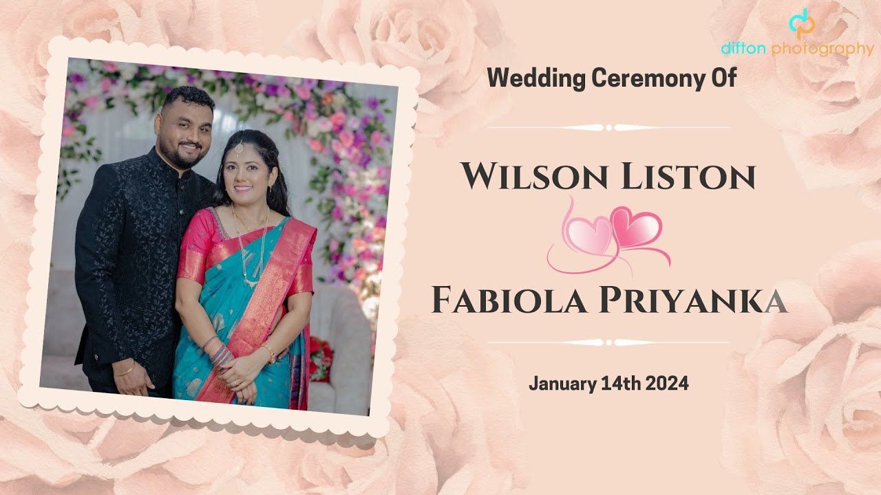 Wedding Ceremony of Wilson Liston & Fabiola Priyanka | Difton ...