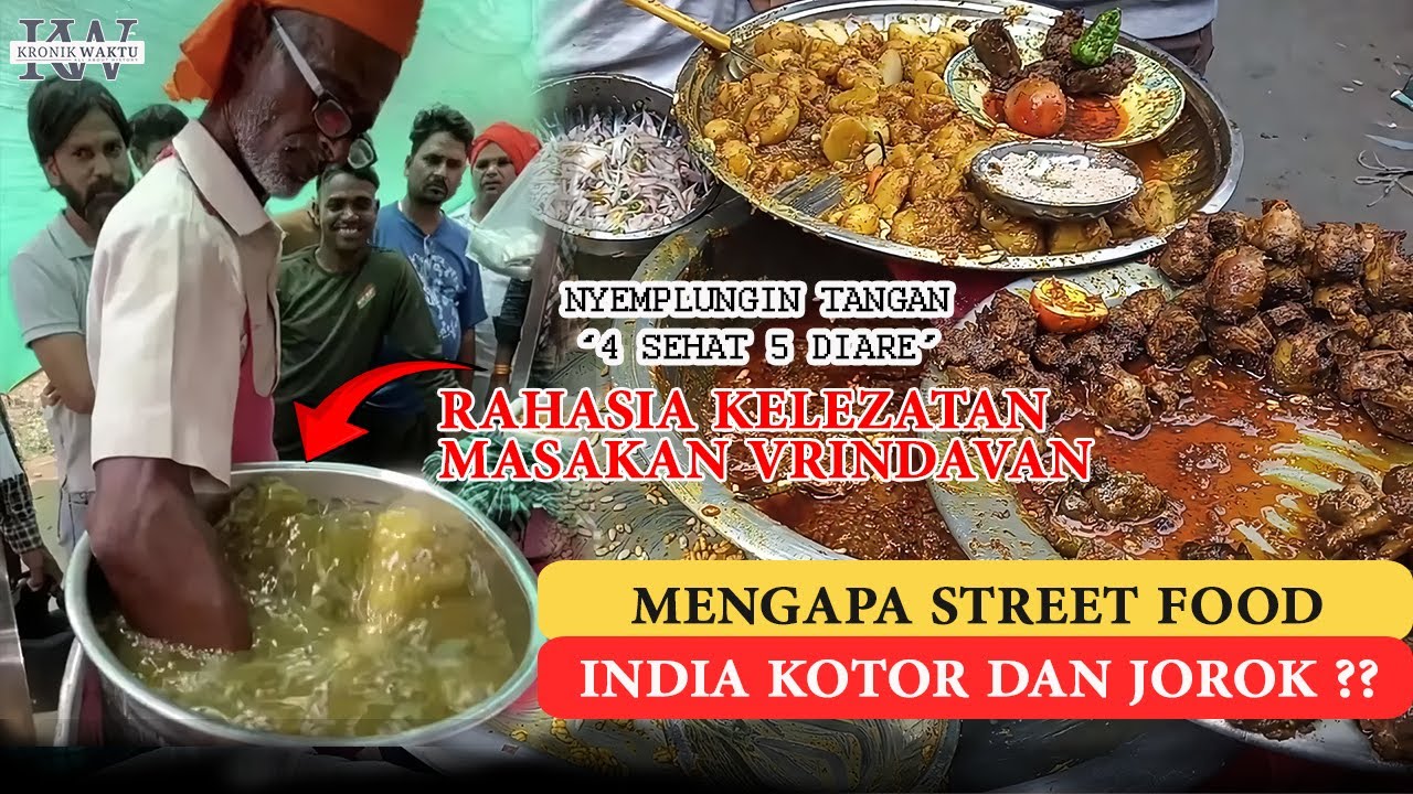 Mengapa Street Food India Jorok dan Kotor? - YouTube